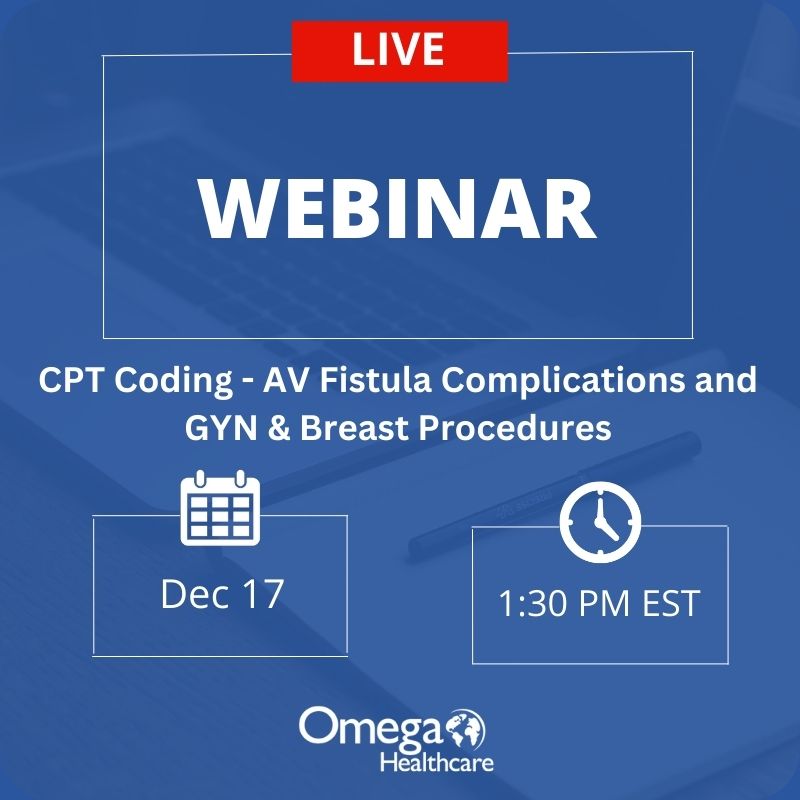 Session 2 - CPT Coding - AV Fistula Complications and GYN & Breast ...